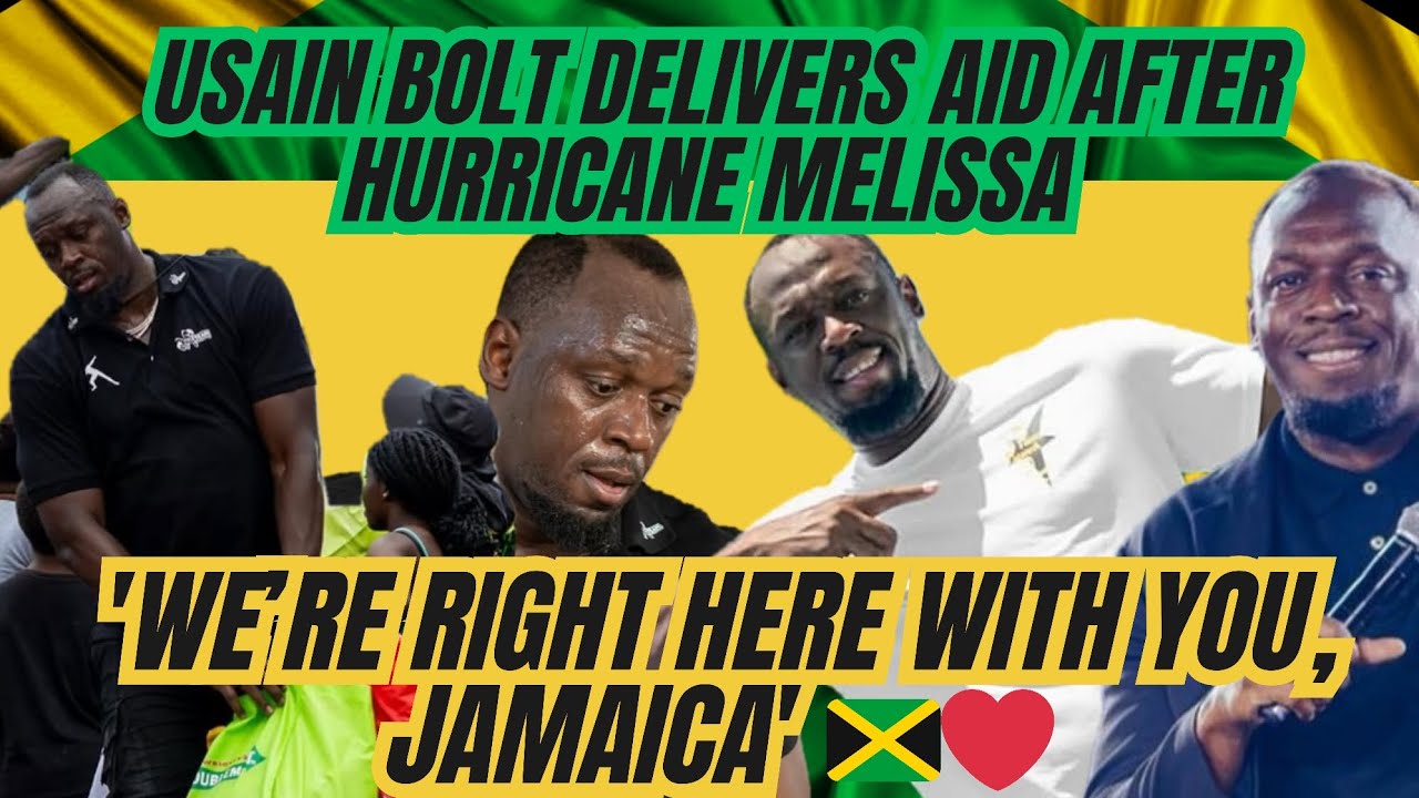 Usain Bolt’s Plea to Rebuild Jamaica After Hurricane Melissa